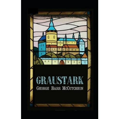 (영문도서) Graustark Graustark #1 Annotated Paperback, Independently ...