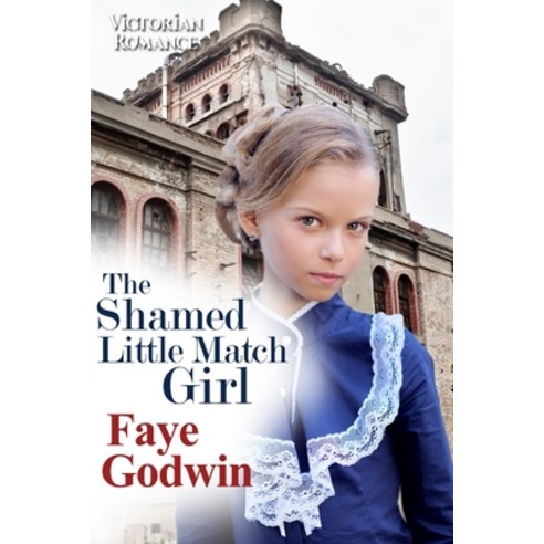 The Shamed Little Match Girl Paperback, Independently Published, English, 97985