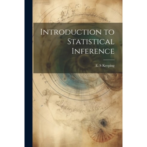 (영문도서) Introduction to Statistical Inference Paperback, Legare Street Press, En