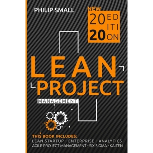 Lean Project Management: This Book Includes: Lean Startup Lean ...