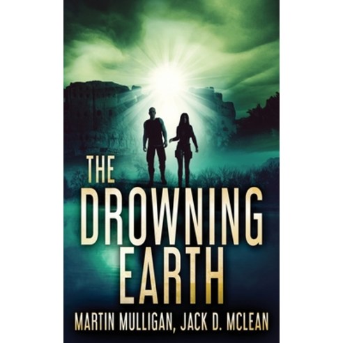(영문도서) The Drowning Earth Hardcover, Next Chapter, English ...