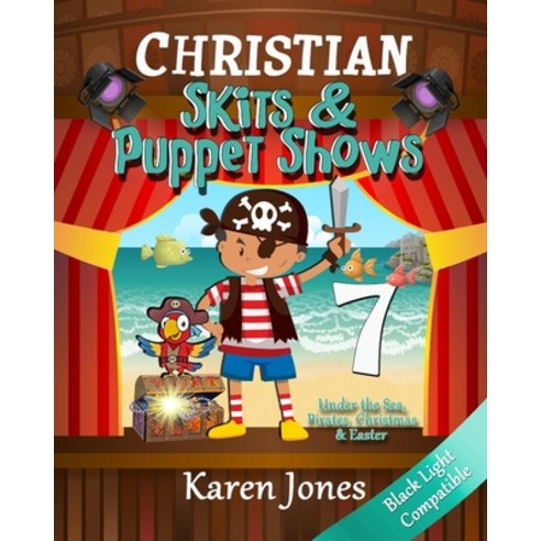 (영문도서) Christian Skits & Puppet Shows 7: Black Light Compatible ...