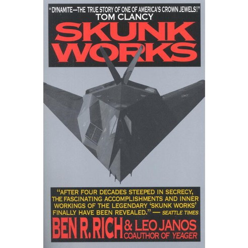 Skunk Works: A Personal Memoir of My Years of Lockheed, Back Bay Books ...