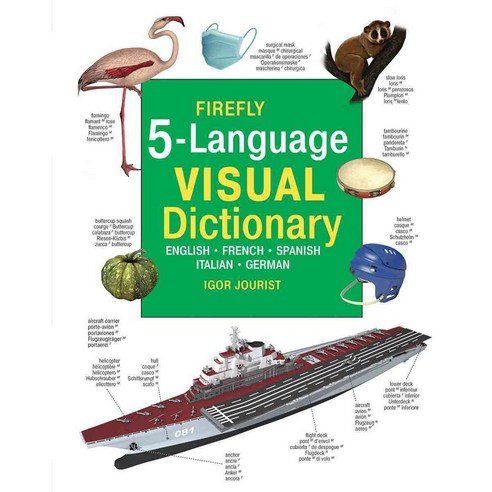 Firefly 5 Language Visual Dictionary: English - French - Spanish ...