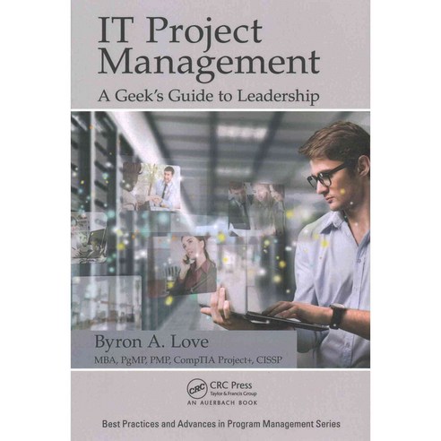It Project Management: A Geek''s Guide to Leadership Paperback ...