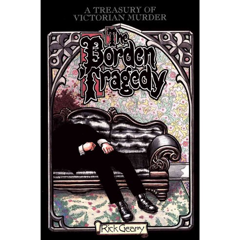 The Borden Tragedy: A Memoir of the Infamous Double Murder at Fall ...