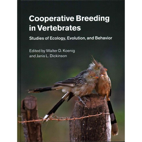 Cooperative Breeding in Vertebrates: Studies of Ecology Evolution and ...