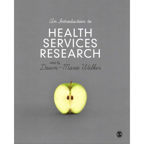 An Introduction to Health Services Research Paperback, Sage ...