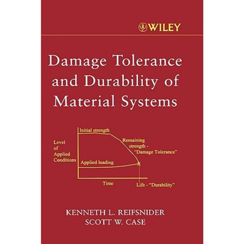 Damage Tolerance and Durability of Material Systems Hardcover, Wiley ...