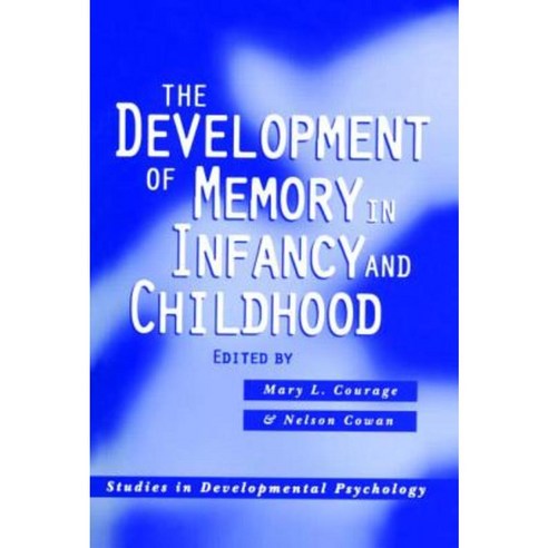 The Development of Memory in Infancy and Childhood Hardcover ...