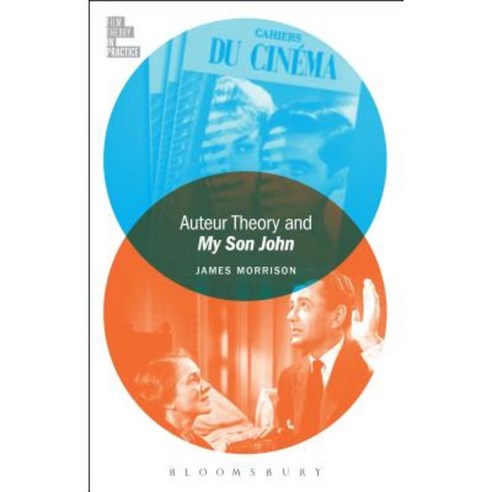 Auteur Theory and My Son John Hardcover, Bloomsbury Academic - 가격 변동 추적 ...