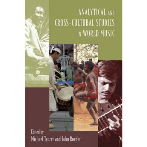 Analytical and Cross-Cultural Studies in World Music Paperback, Oxford ...
