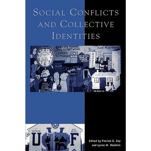 Social Conflicts and Collective Identities Paperback, Rowman ...