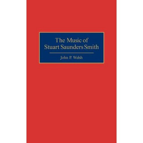 The Music of Stuart Saunders Smith Hardcover, Praeger - 가격 변동 추적 그래프 - 역대가