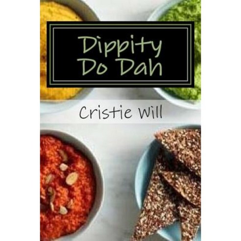 Dippity Do Dah: Whether You Want to Dip It Cream It or Top It Its Here ...