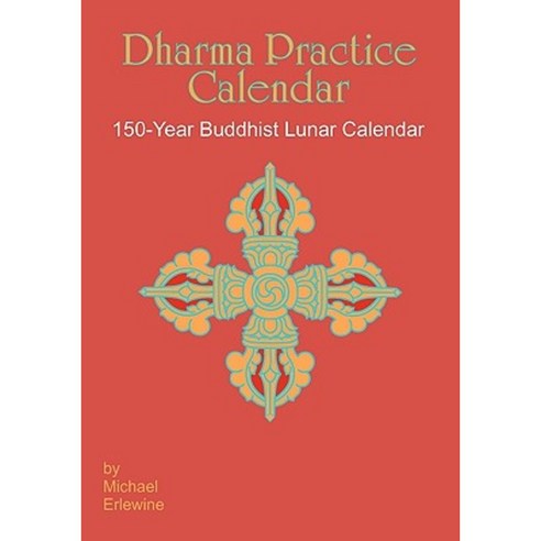Dharma Practice Calendar: 154-Year Buddhist Lunar Calendar Paperback ...