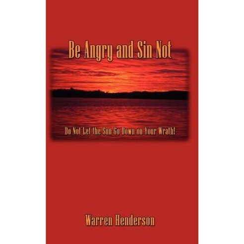 Be Angry and Sin Not Paperback, Warren A. Henderson - 가격 변동 추적 그래프 - 역대가