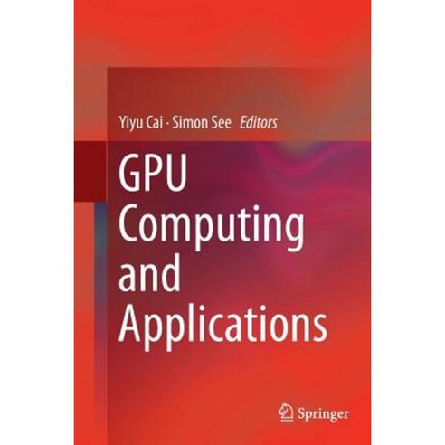 Gpu Computing and Applications Paperback, Springer - 가격 변동 추적 그래프 - 역대가
