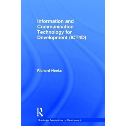 Information and Communications Technologies for Development (Ict4d ...