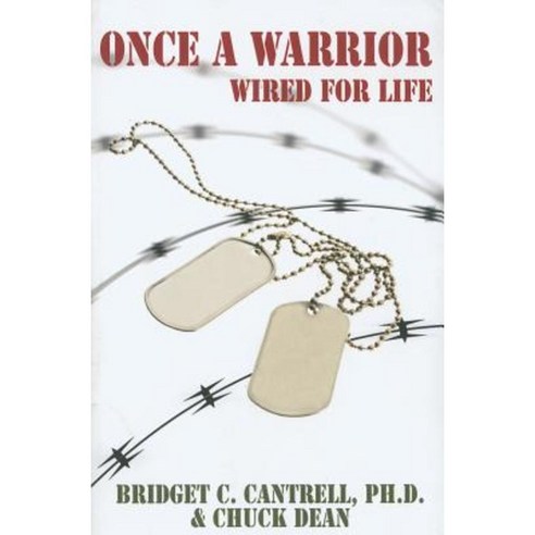 Once a Warrior: Wired for Life Paperback, Rittenhouse Book Distributors ...