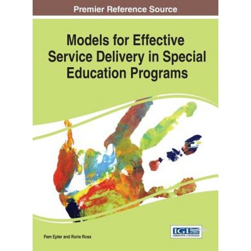 Models for Effective Service Delivery in Special Education Programs ...