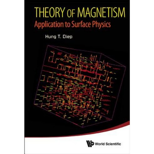 Theory of Magnetism: Application to Surface Physics Hardcover, World Scientific Publishing ...