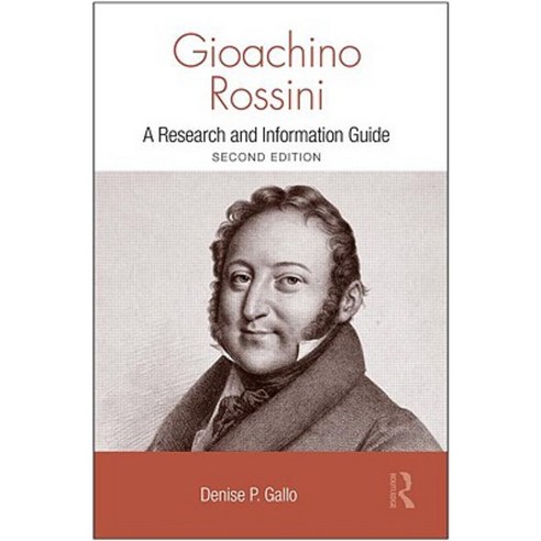 Gioachino Rossini: A Research and Information Guide Hardcover ...