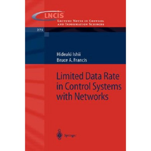 Limited Data Rate in Control Systems with Networks Paperback, Springer ...