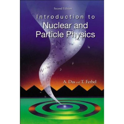 Introduction to Nuclear and Particle Physics: 2nd Edition Paperback, World Scientific Publishing ...