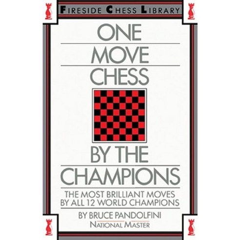 One Move Chess by the Champions Paperback, Touchstone Books - 가격 변동 추적 ...