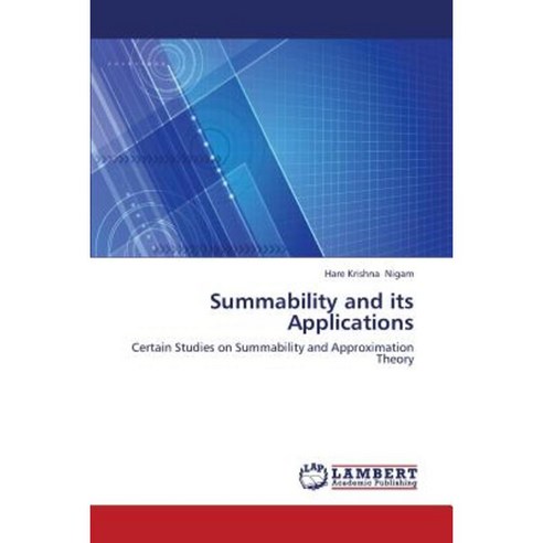 Summability and Its Applications Paperback, LAP Lambert Academic Publishing - 가