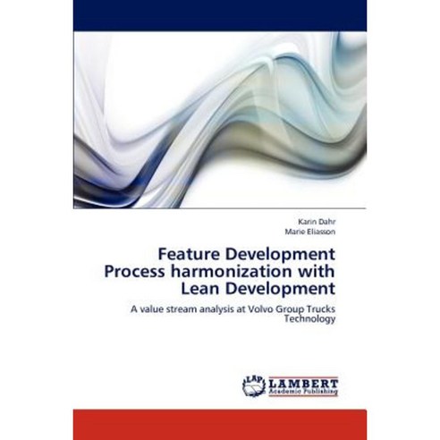 Feature Development Process Harmonization with Lean Development ...