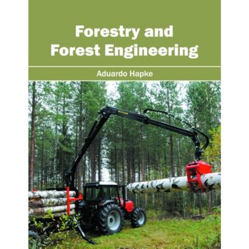 Forestry and Forest Engineering Hardcover, Syrawood Publishing House - 가격 변동 추적