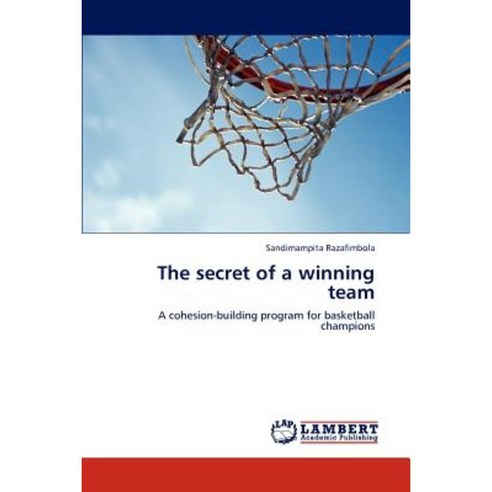 The Secret of a Winning Team Paperback, LAP Lambert Academic Publishing - 가격 변동