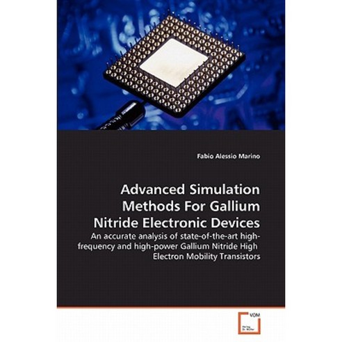 Advanced Simulation Methods for Gallium Nitride Electronic Devices ...