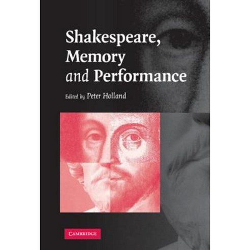 Shakespeare Memory and Performance Hardcover, Cambridge University ...