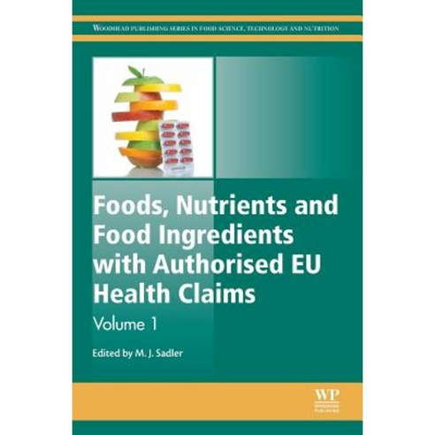 Foods Nutrients and Food Ingredients with Authorised Eu Health Claims ...
