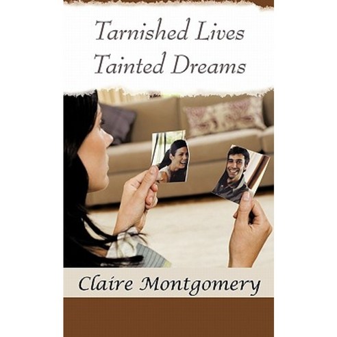 Tarnished Lives Tainted Dreams Paperback, Authorhouse - 가격 변동 추적 그래프 - 역대가