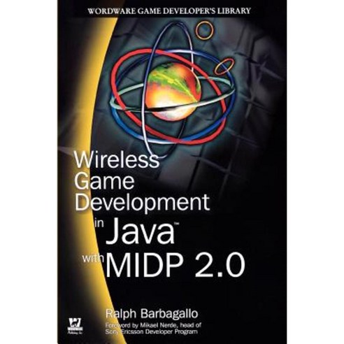 Wireless Game Development in Java with MIDP 2.0 Paperback, Wordware Publishing - 가격 변동 추적 그래프 - 역대가