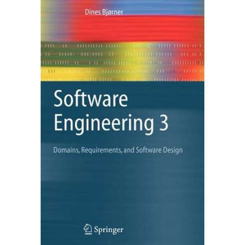 Software Engineering 3: Domains Requirements and Software Design ...