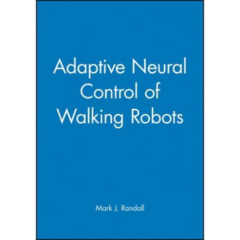 Adaptive Neural Control of Walking Robots Hardcover, Wiley - 가격 변동 추적 그래프 - 역대가