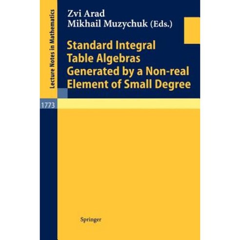 Standard Integral Table Algebras Generated by a Non-Real Element of ...
