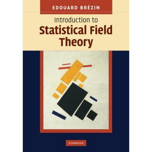 Introduction to Statistical Field Theory Hardcover, Cambridge University Press