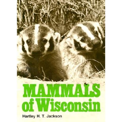 Mammals of Wisconsin Mammals of Wisconsin Mammals of Wisconsin ...