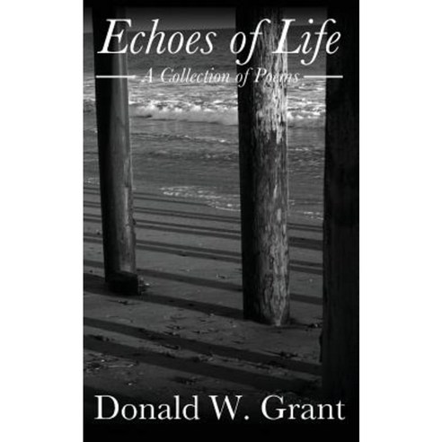 Echoes of Life: A Collection of Poems Paperback, D2C Perspectives - 가격 ...