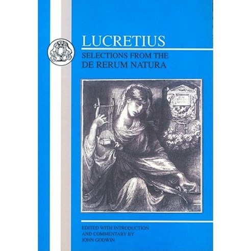 Lucretius: Selections from the de Rerum Natura Paperback, Bloomsbury ...