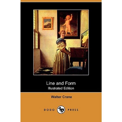 Line and Form (Illustrated Edition) (Dodo Press) Paperback, Dodo Press - 가격 변동