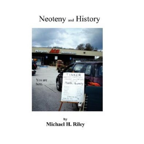 Neoteny and History Paperback, Neoteny Press - 가격 변동 추적 그래프 - 역대가