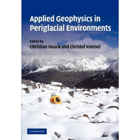 Applied Geophysics in Periglacial Environments Paperback, Cambridge ...