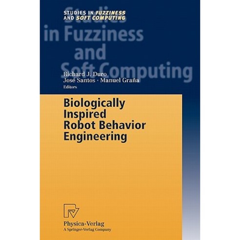 Biologically Inspired Robot Behavior Engineering Paperback, Physica-Verlag - 가격